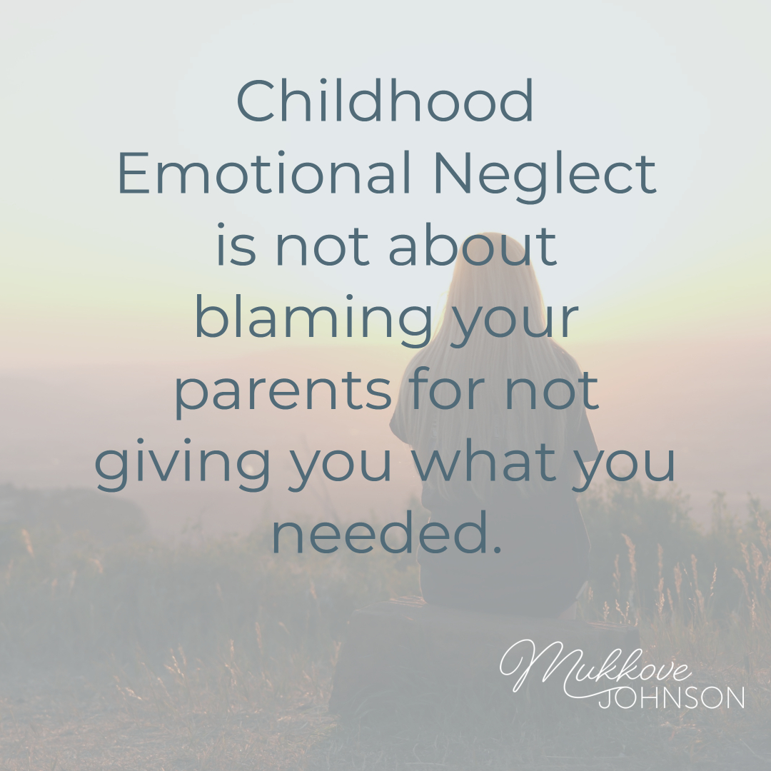 Are you effected by Childhood Emotional Neglect? - Mukkove Johnson
